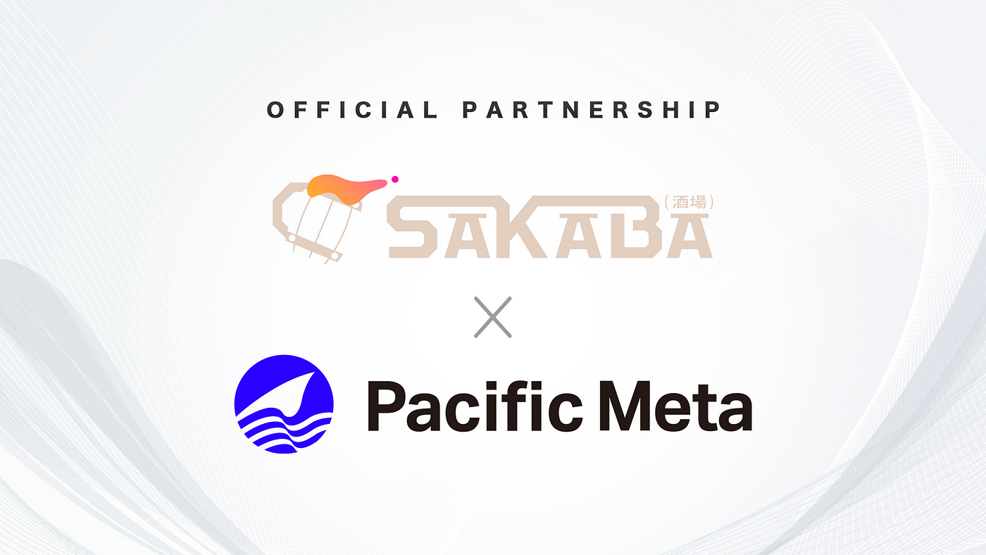 Pacific Meta Partners with Sakaba Labs, Enabling One-Stop Support from Web3 Strategy Formulation ...