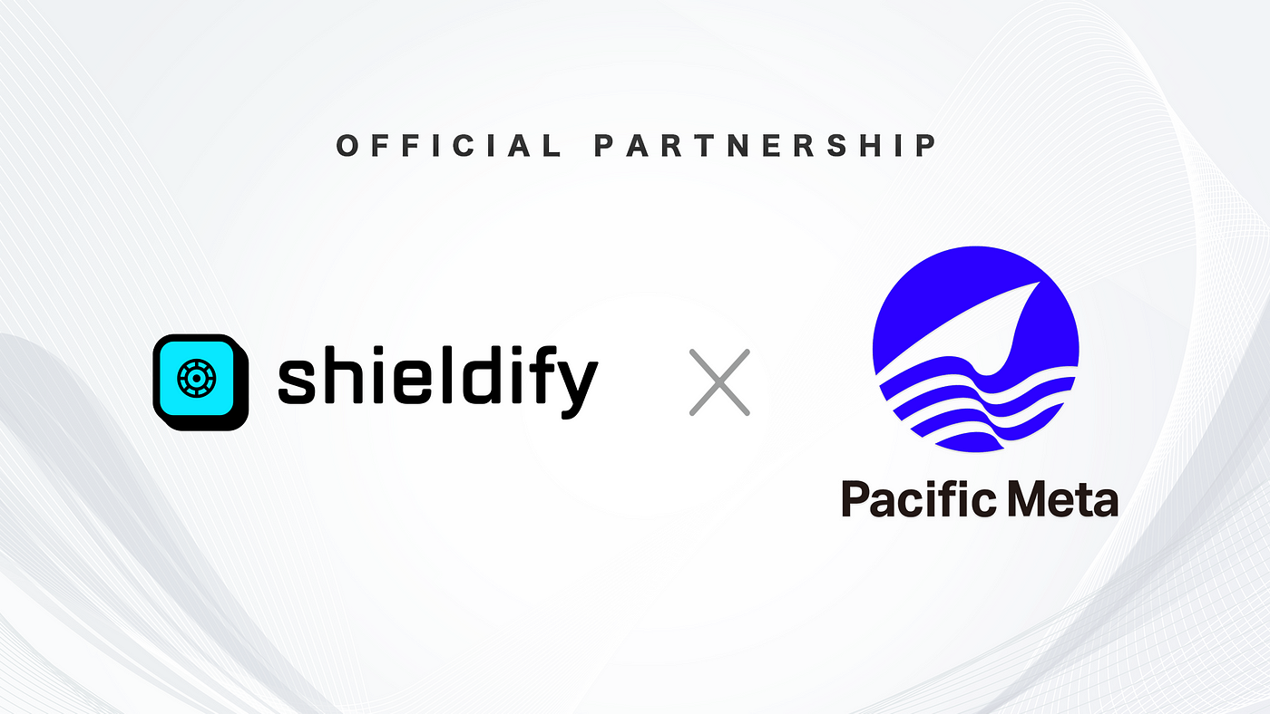 Pacific Meta Forms Partnership with Shildify Security, a Security ...