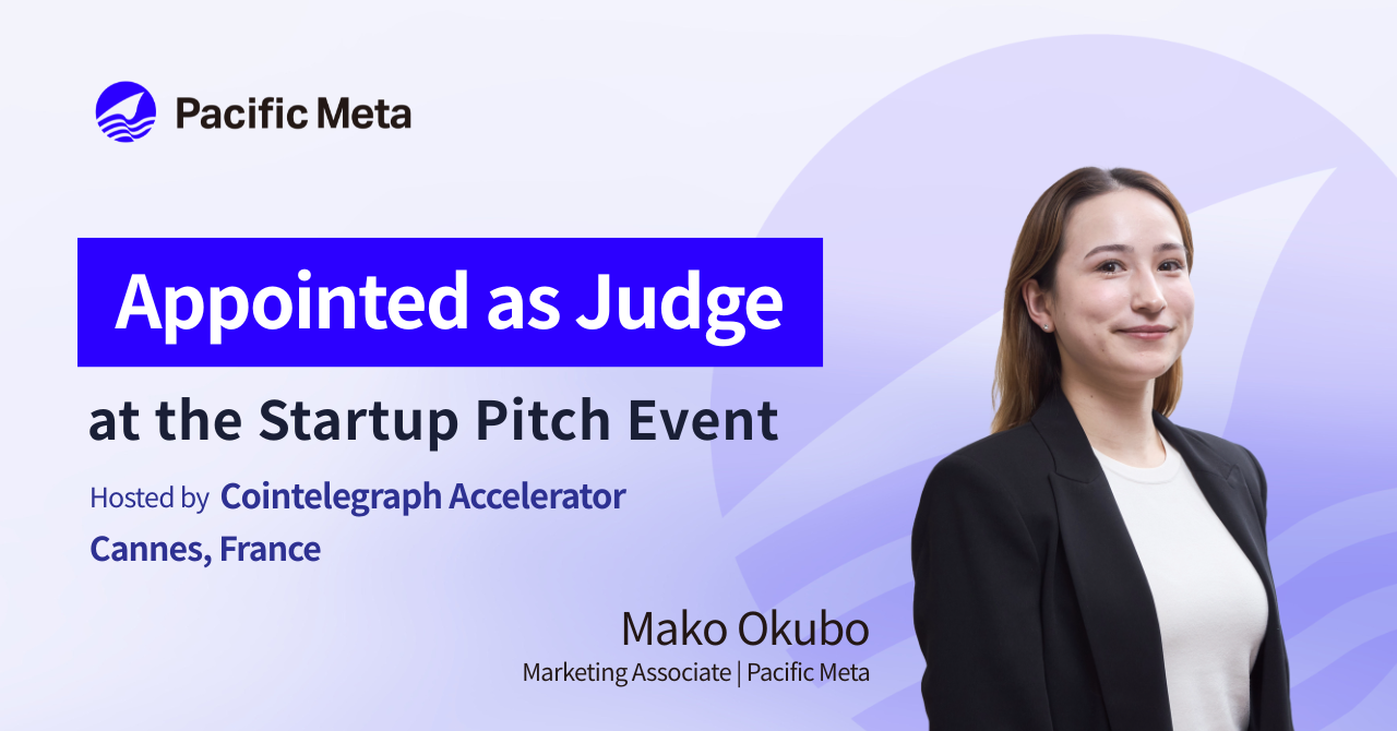 Pacific Meta’s Mako Okubo Appointed Judge for Pitch Event at Cointelegraph Accelerator’s ...